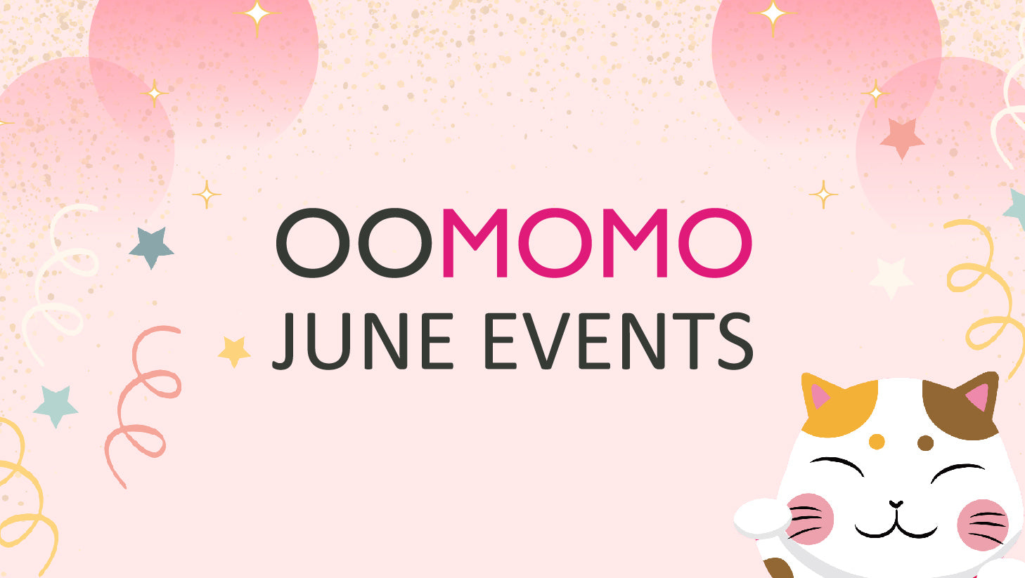 Oomomo June Events | Oomomo Canada